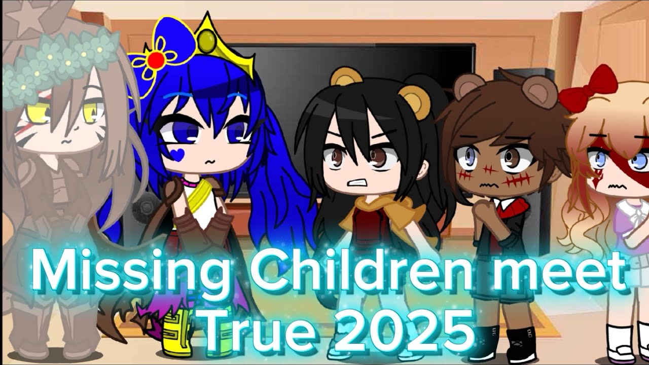 Missing Children meet True 2025, part 1